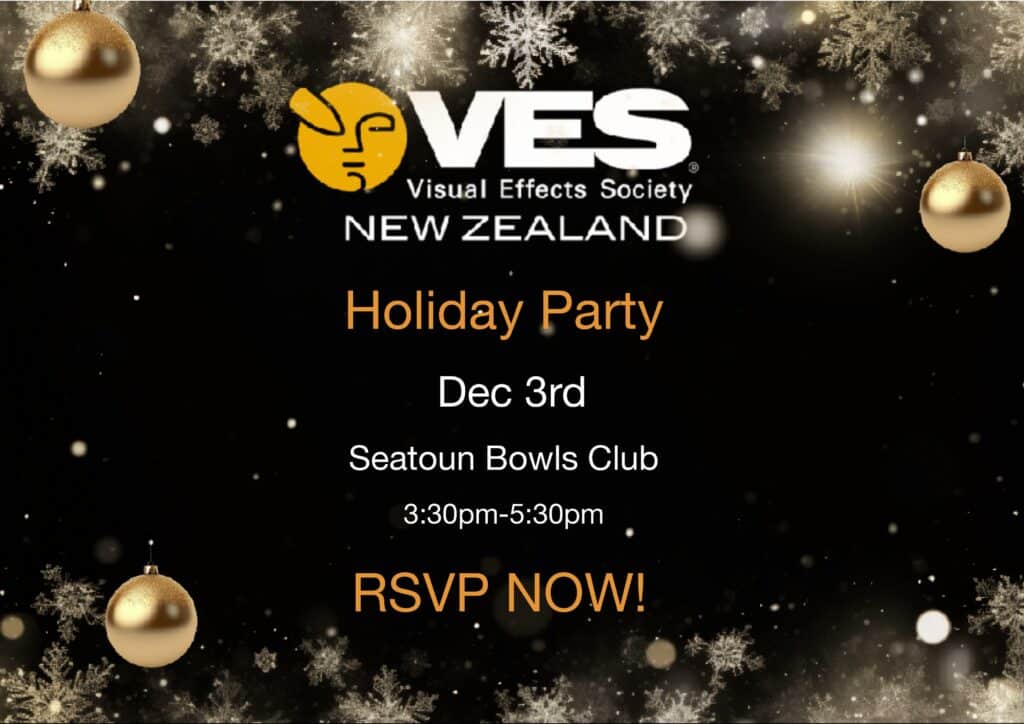 VES NEW ZEALAND HOLIDAY PARTY - WELLINGTON - Visual Effects Society